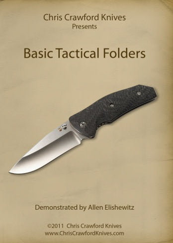 Basic Tactical Folders with Allen Elishewitz – Knife and Gun Finishing ...